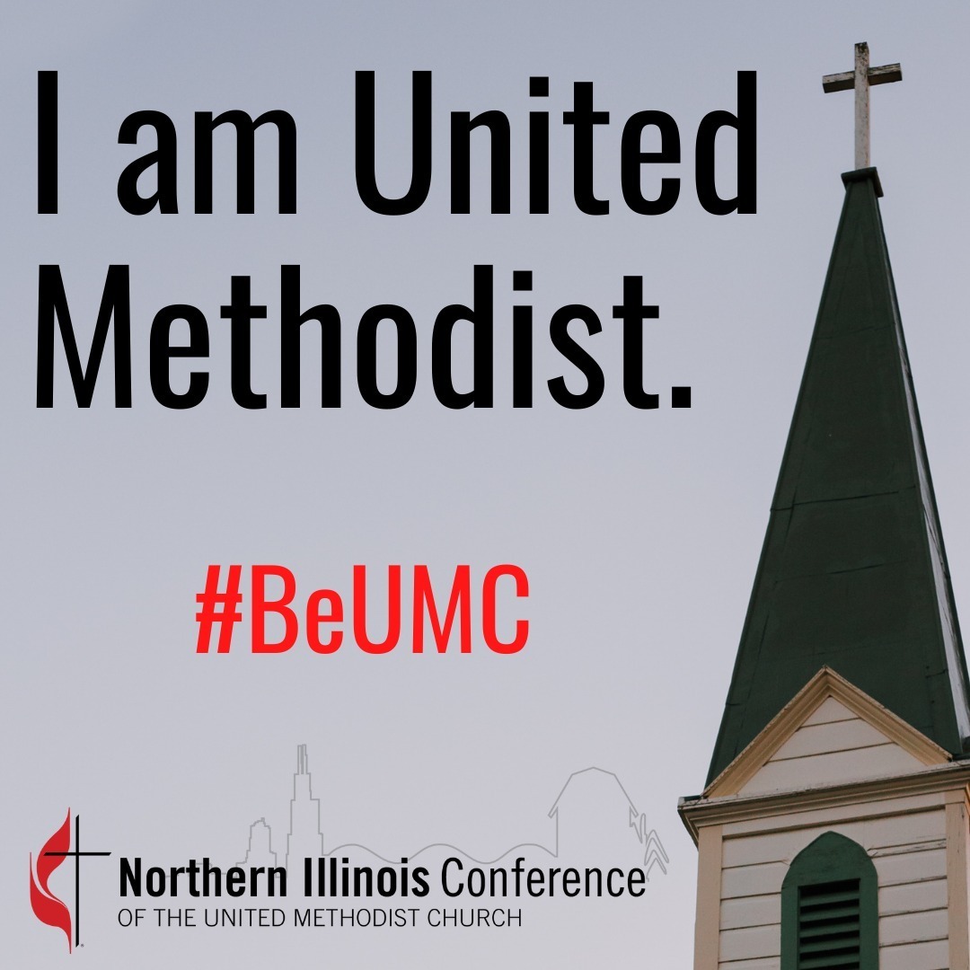 What makes you proud to #BeUMC? - Northern Illinois Annual Conference