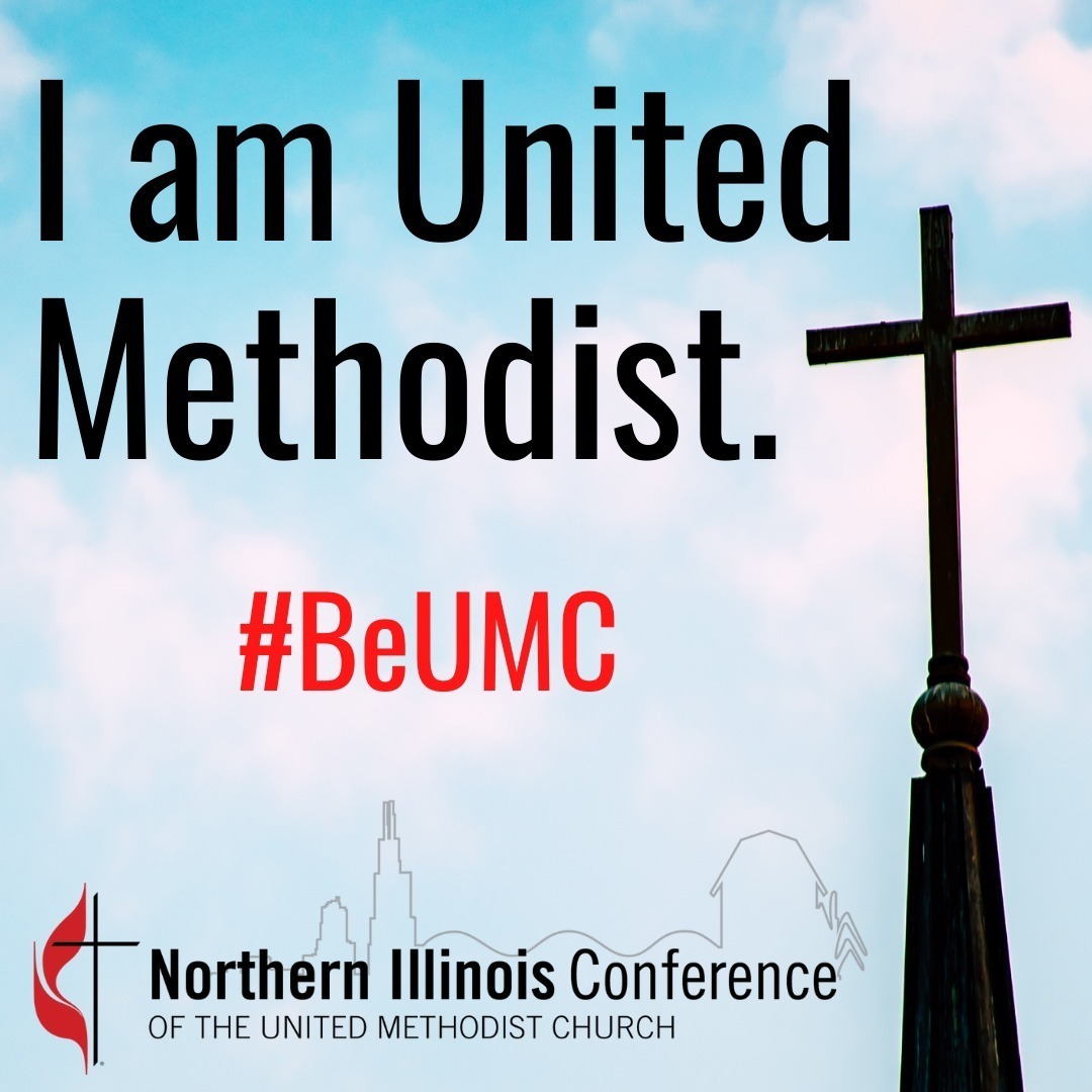 What makes you proud to #BeUMC? - Northern Illinois Annual Conference