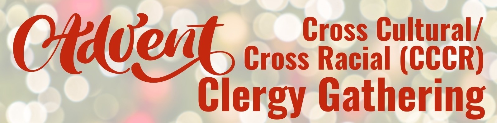 Advent CCCR Clergy Gathering - Northern Illinois Annual Conference