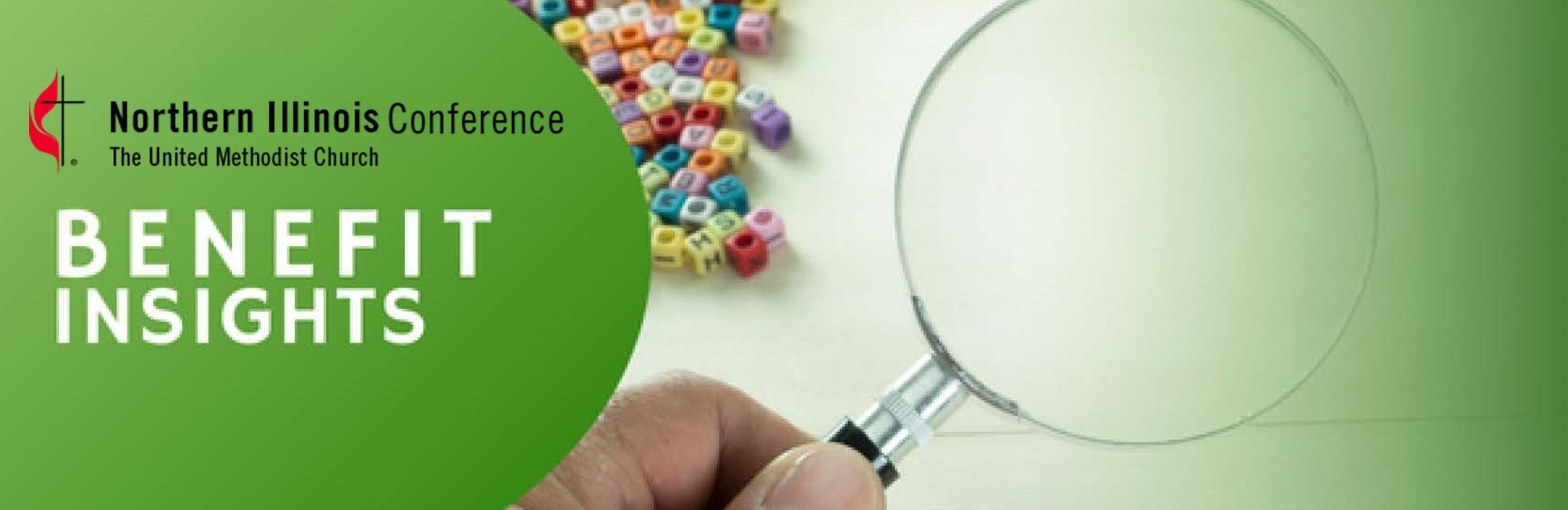 January 2025 Benefit Insights - Northern Illinois Annual Conference